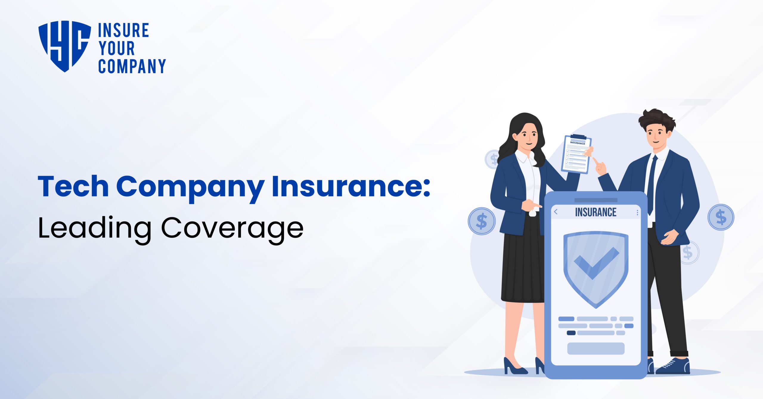 Essential Insurance for Tech Companies | Protect Your Business