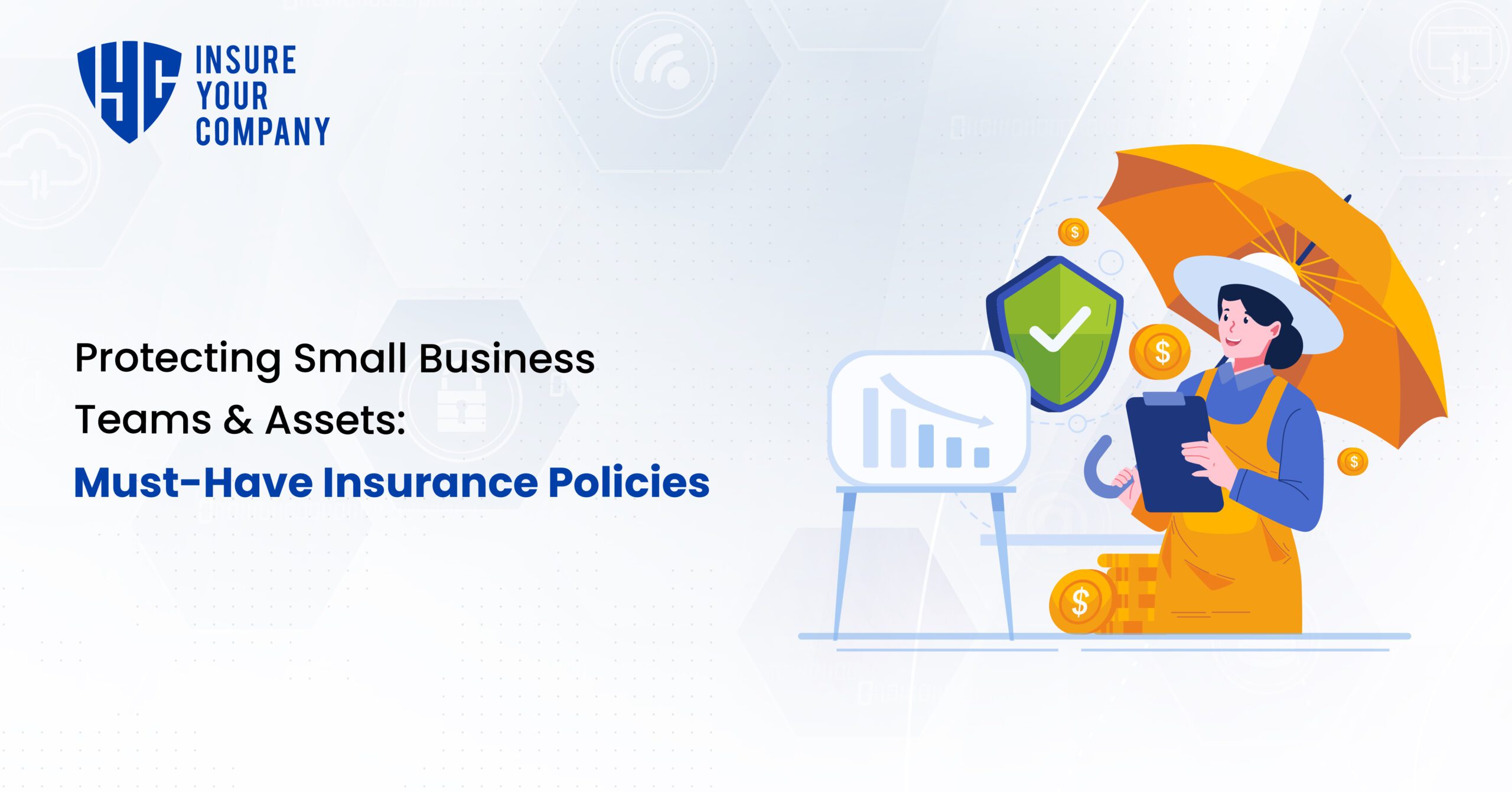 Key Insurance Policies Every Small Business Should Have
